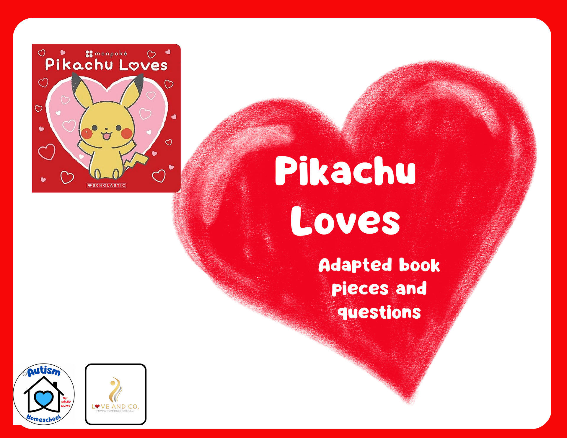 Pikachu Loves! Adapted Story Pieces and Activities - LOVE & Co ...